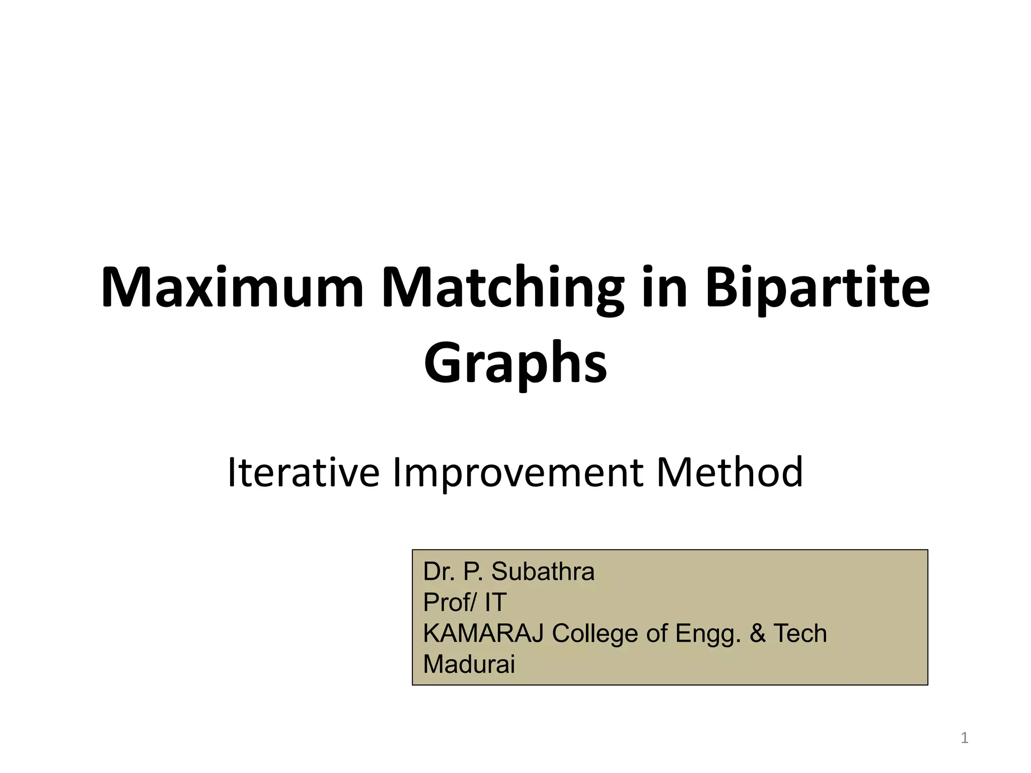 Final maximum matching in bipartite graphs | PPT