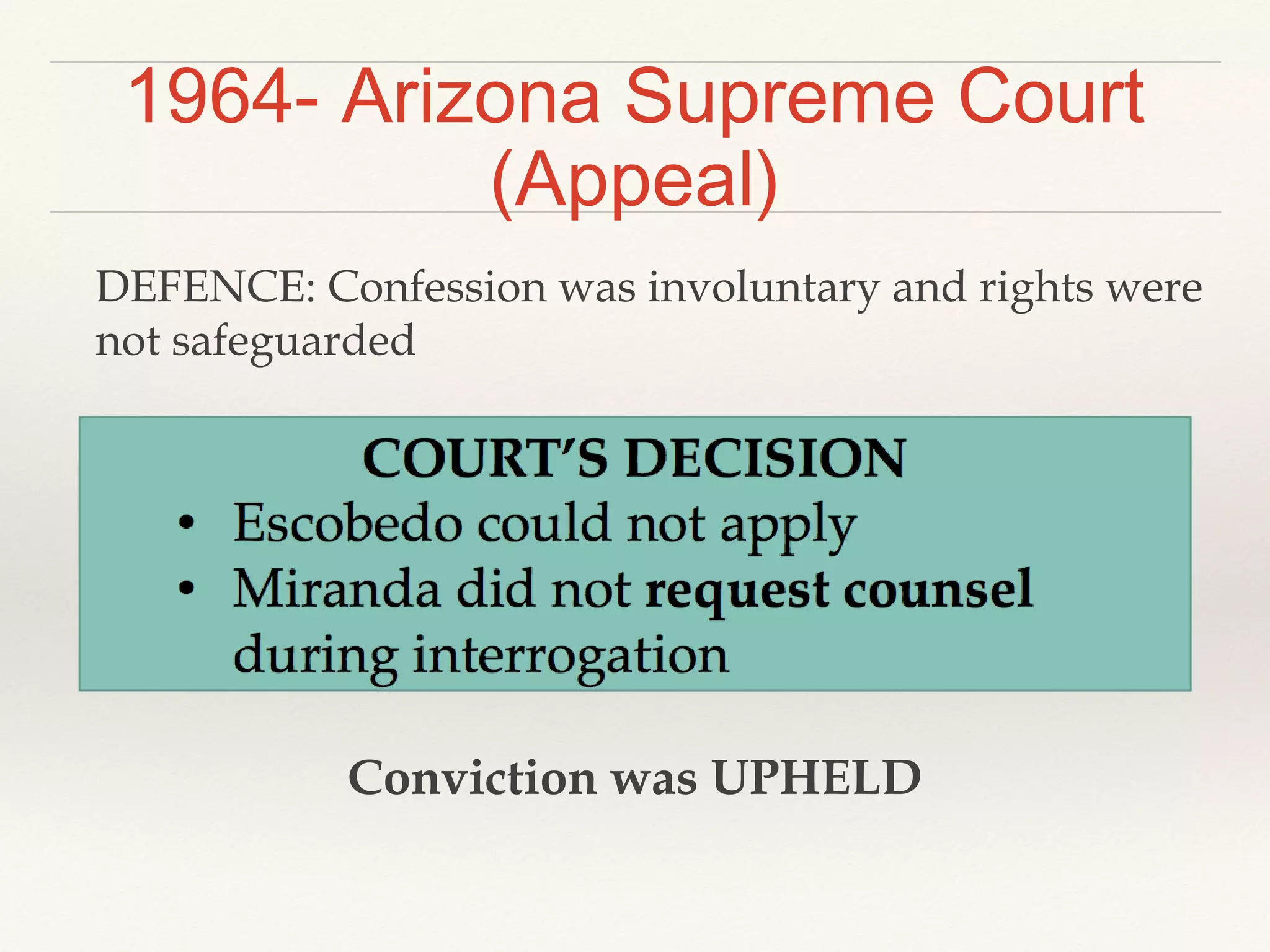Presentation on a Famous Legal Case: Miranda vs. Arizona | PPT