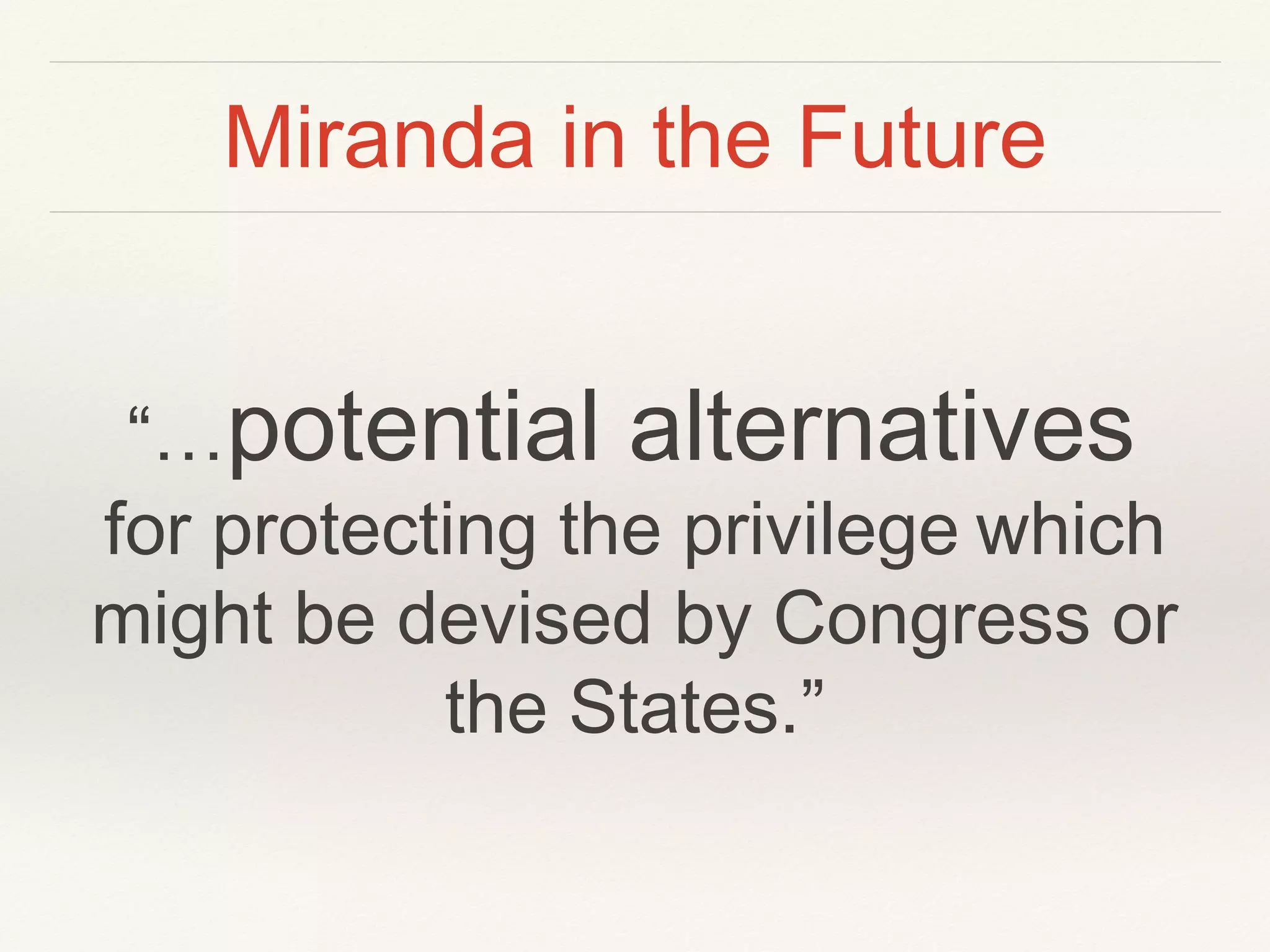 Presentation on a Famous Legal Case: Miranda vs. Arizona | PPT