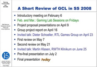 Final Presentation of Gaming Communities Lab | PPT