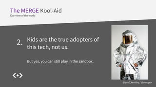 Jeremy Kenisky (MERGE): Future of Play: Creating a Kid-Friendly VR/AR ...