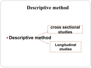 Final methods epidemiology | PPTX