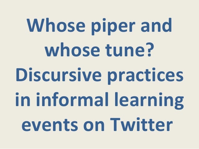 Whose piper and whose tune?