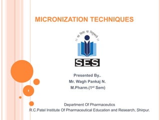 micronization by pankaj | PPTX