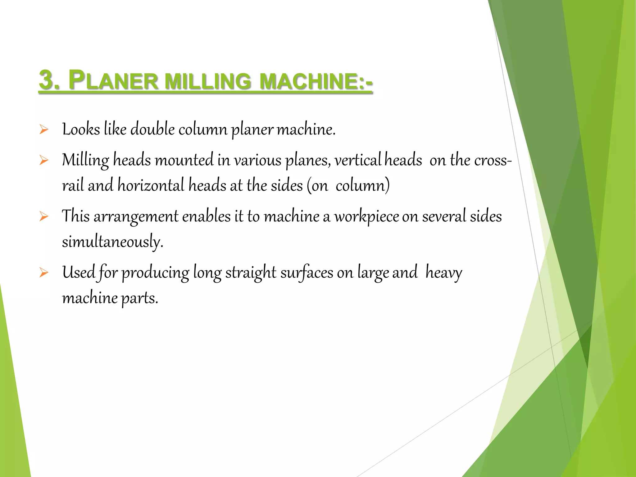 Final milling machine ppt.. | PPTX