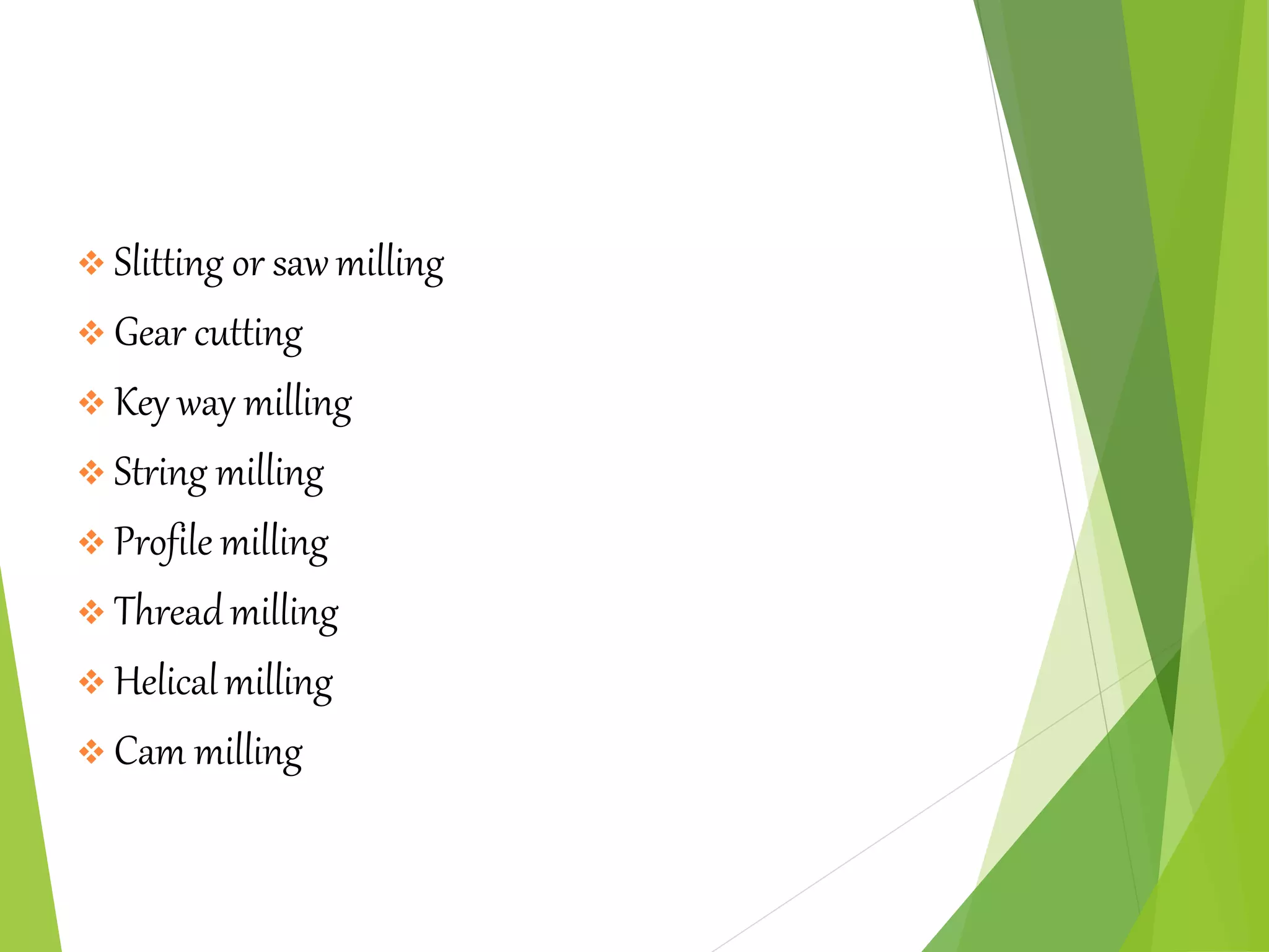 Final milling machine ppt.. | PPTX