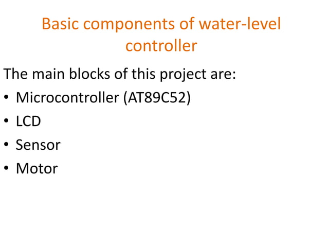 Microcontroller based water level monitoring | PPTX