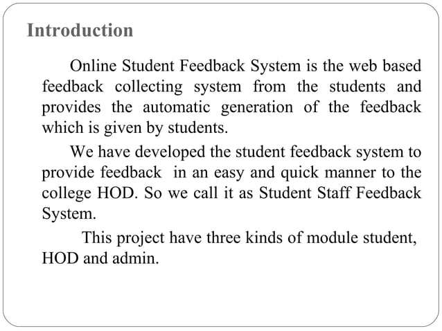 Student feedback system | PPT | Computing | Technology & Computing