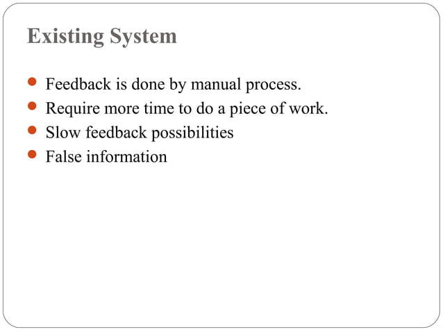 Student feedback system | PPT | Computing | Technology & Computing