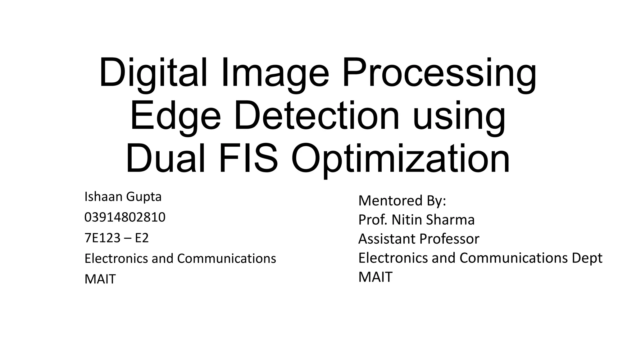 Fuzzy Logic Based Edge Detection | PPT Fuzzy Logic Based Edge Detection | PPT