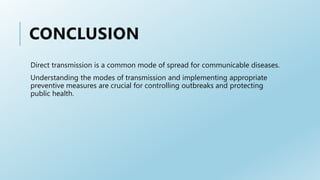 final modes of transmission of communical disease.pptx
