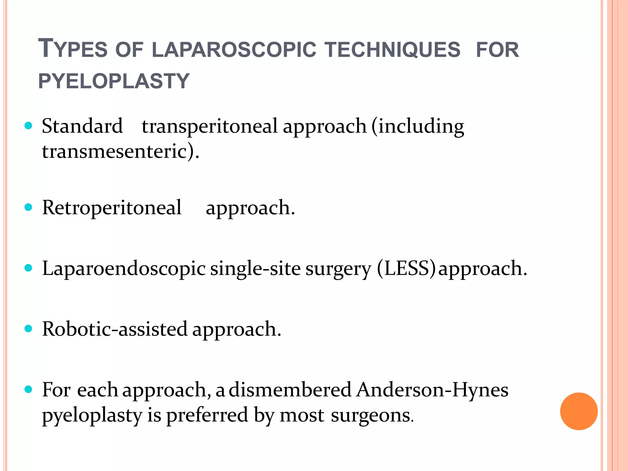 LAP PYELOPLASTY | PPTX