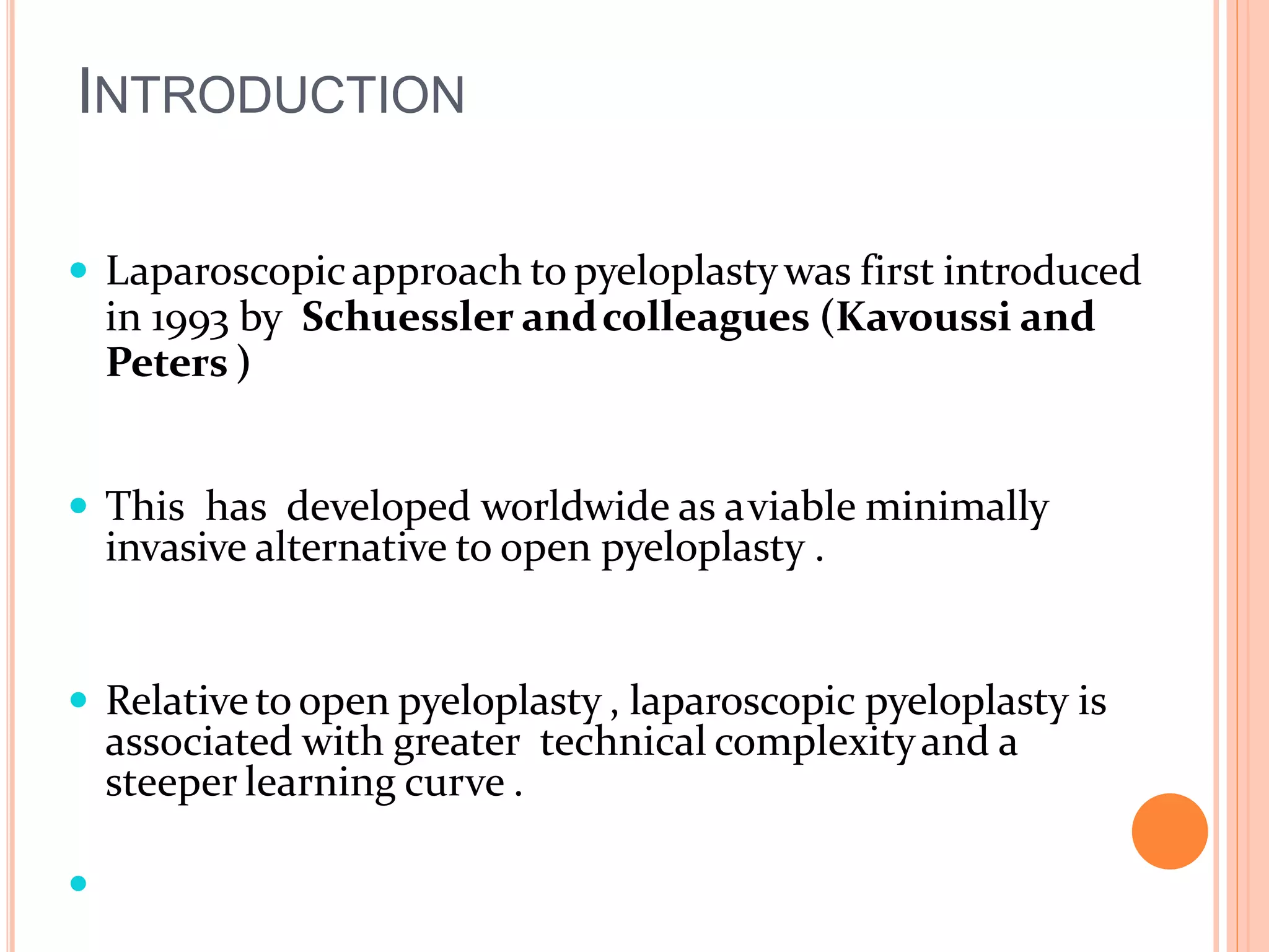 LAP PYELOPLASTY | PPTX