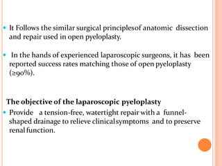 LAP PYELOPLASTY | PPTX