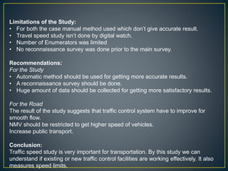 Presentation on Spot Speed Study Analysis for the course CE 454 | PPTX