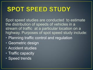 Presentation on Spot Speed Study Analysis for the course CE 454 | PPTX