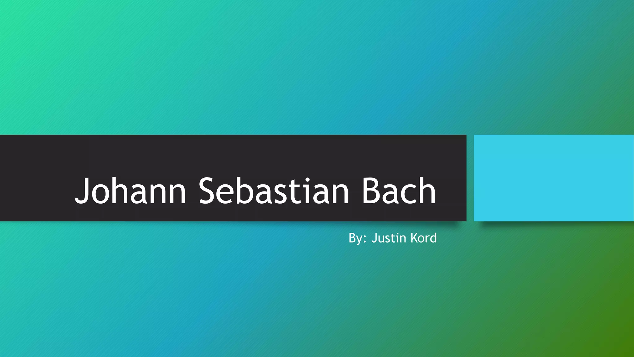 Johann Sebastian Bach | PPTX