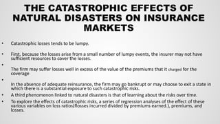 NATURAL CATASTROPHE UNDERWRITING | PPTX | Insurance | Personal Finance