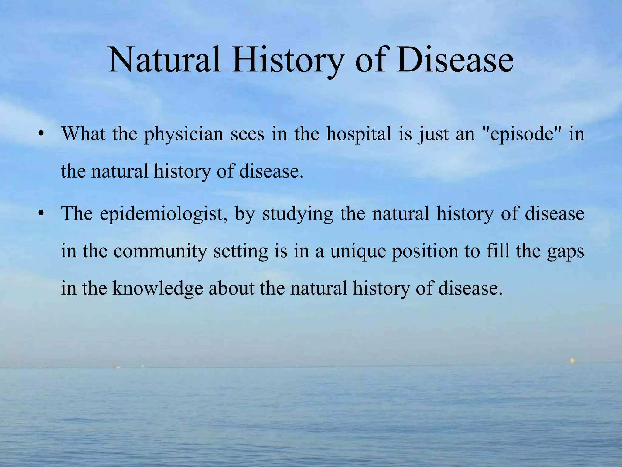 NATURAL HISTORY OF DISEASE | PPTX
