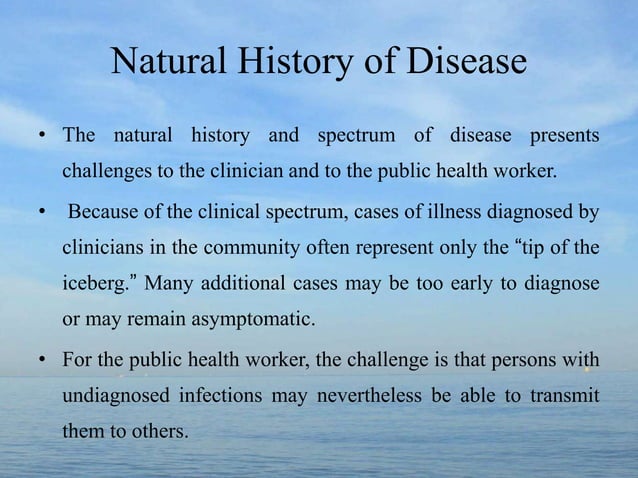 NATURAL HISTORY OF DISEASE | PPTX | Infectious Diseases | Diseases and ...
