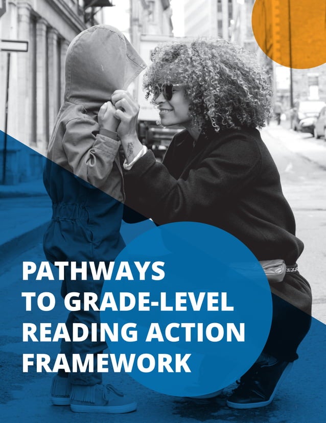 PATHWAYS TO GRADE-LEVEL READING ACTION FRAMEWORK | PDF