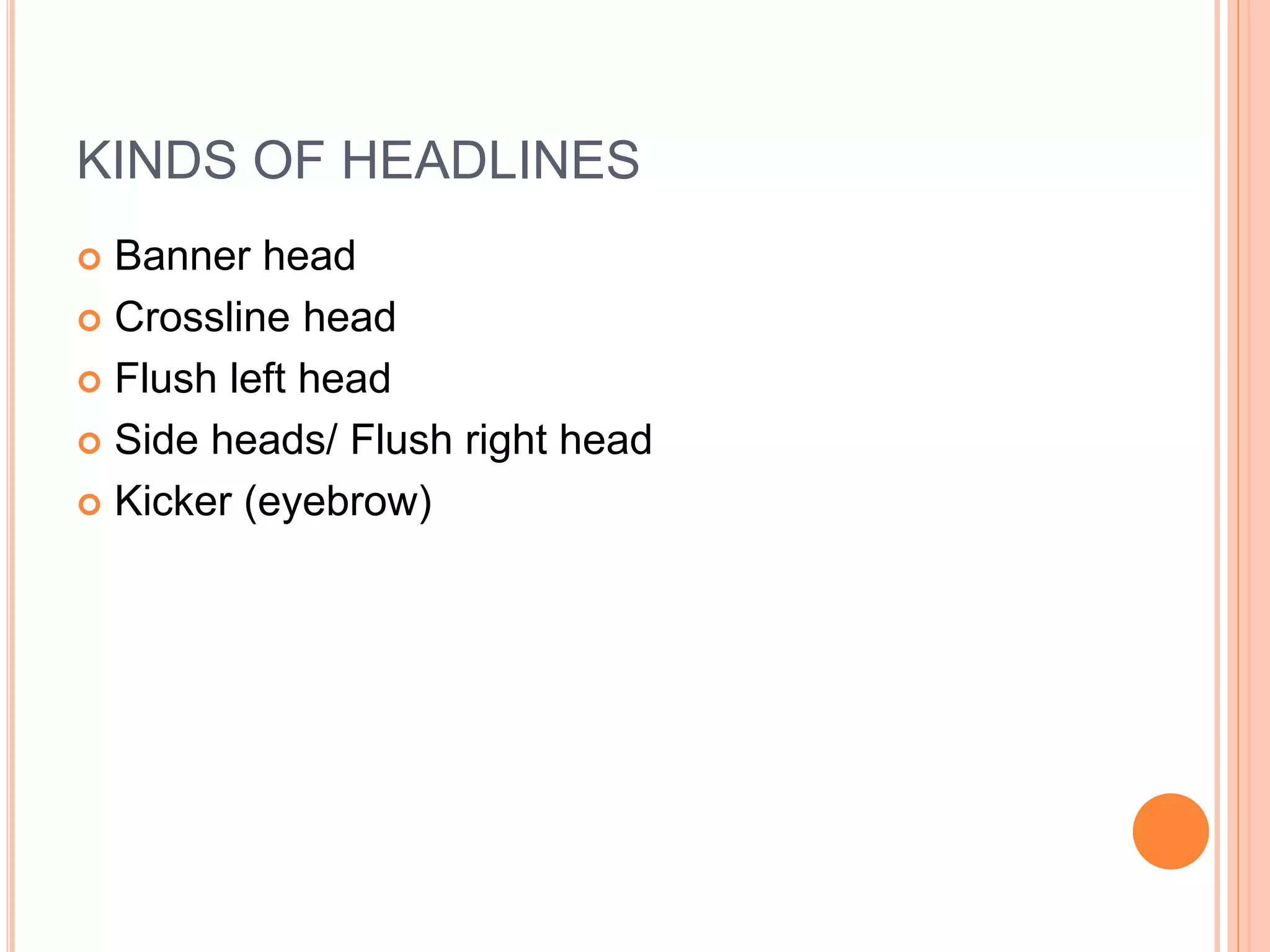 News, types of news, types of headlines | PPTX