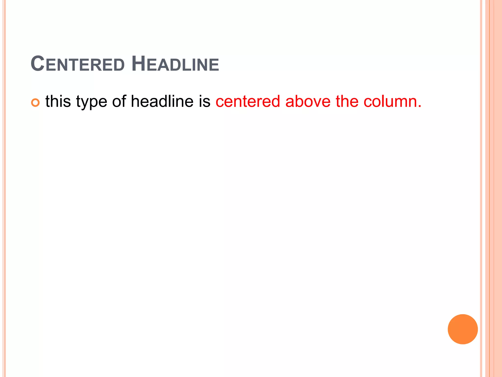 News, types of news, types of headlines | PPTX