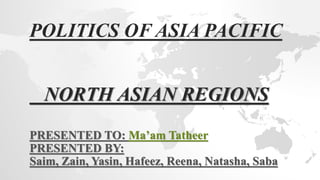 Final North Asia.pptx