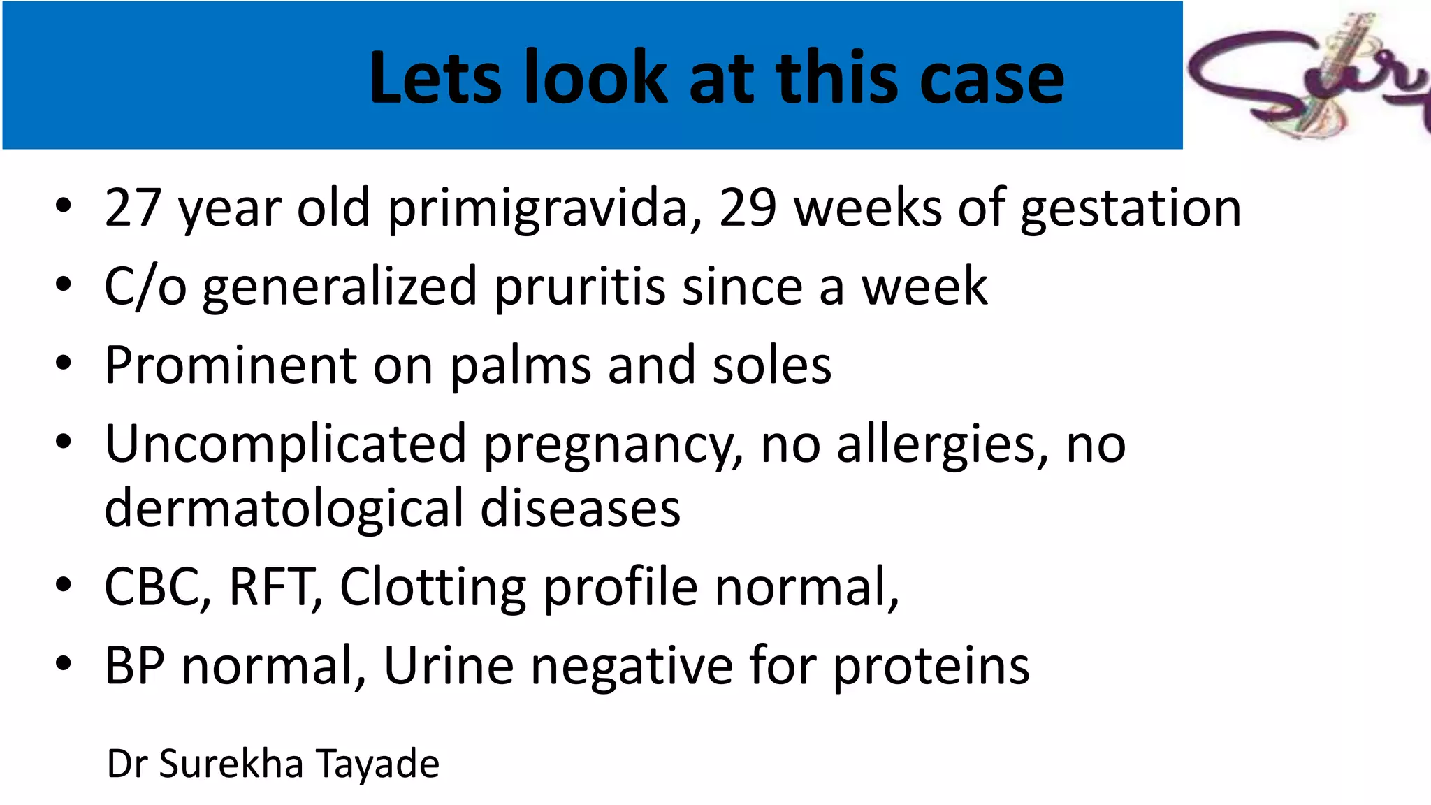 Intrahepatic Cholestasis of Pregnancy - Prof Surekha Tayade | PPTX