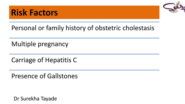 Intrahepatic Cholestasis of Pregnancy - Prof Surekha Tayade | PPTX