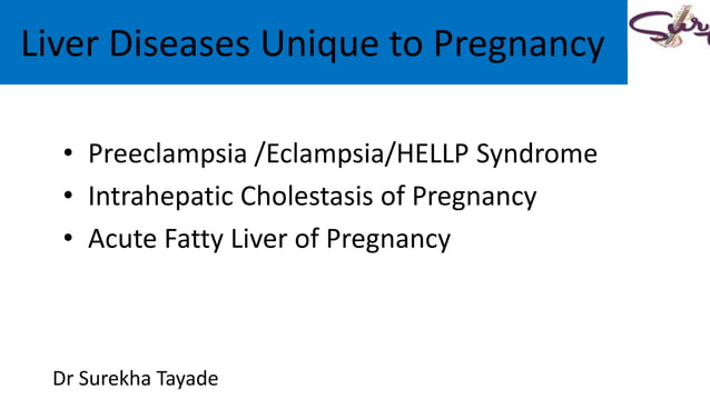 Intrahepatic Cholestasis of Pregnancy - Prof Surekha Tayade | PPT