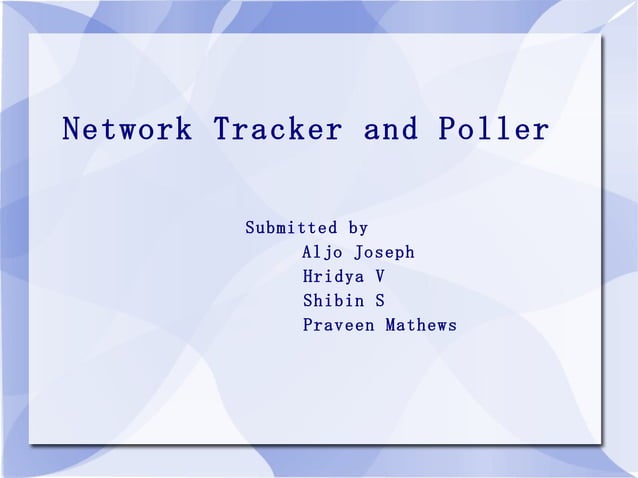 SNMP Network Tracker Project | PPT