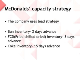 Capacity Planning with reference to McDonlds | PPTX