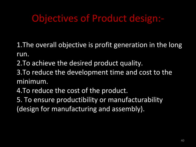 Product:- Design, Objectives, Importance, Product Life Cycle. | PPT
