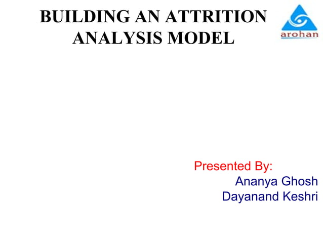 A PROJECT WORK FOR FINDING ATTRITION LEVEL IN MICROFINANCE INDIUSTRY | PPT