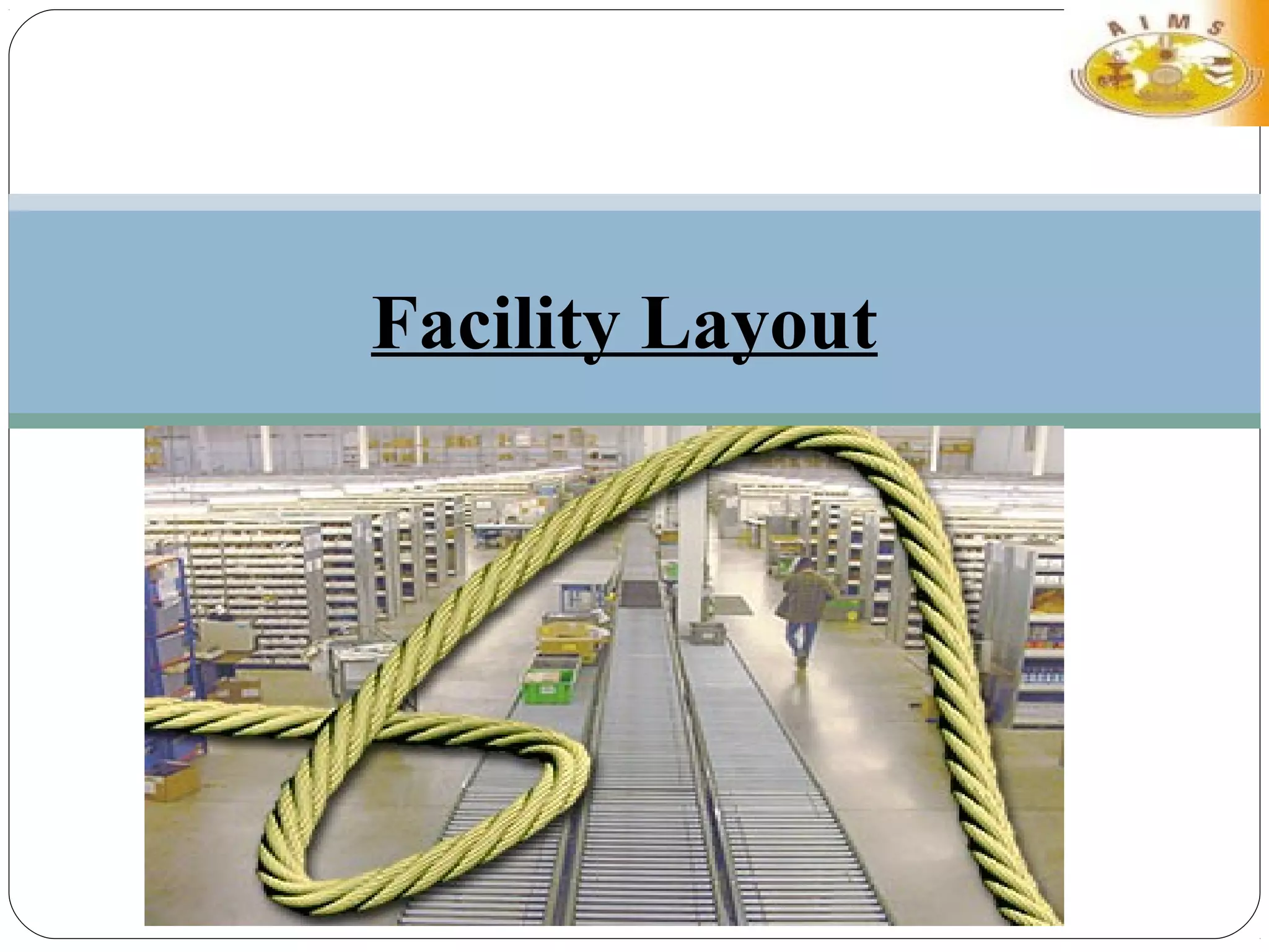 Facility Layout | PPT