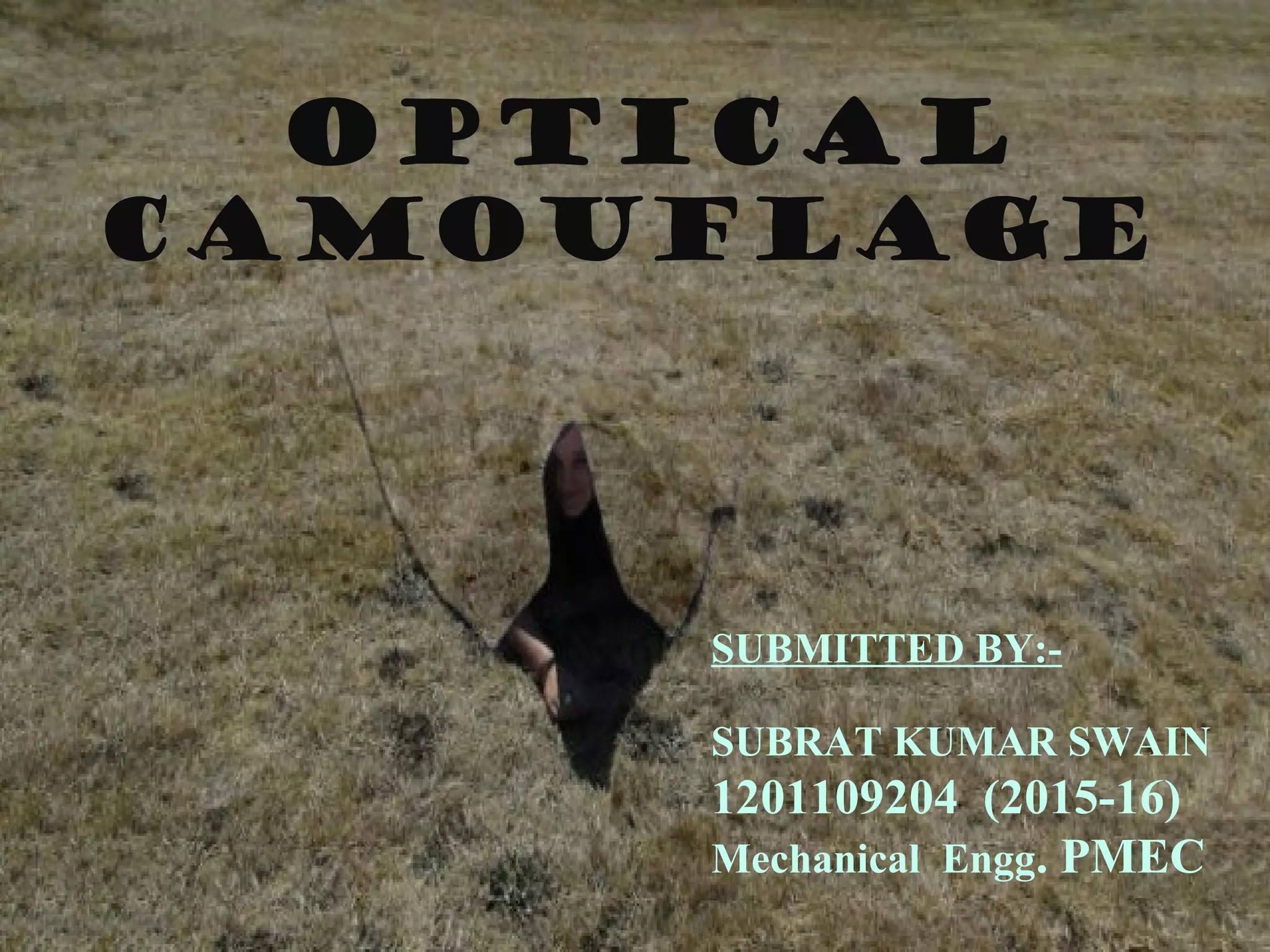 OPTICAL CAMOUFLAGE | PPT