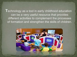 The Technology In Education From Children | PPT