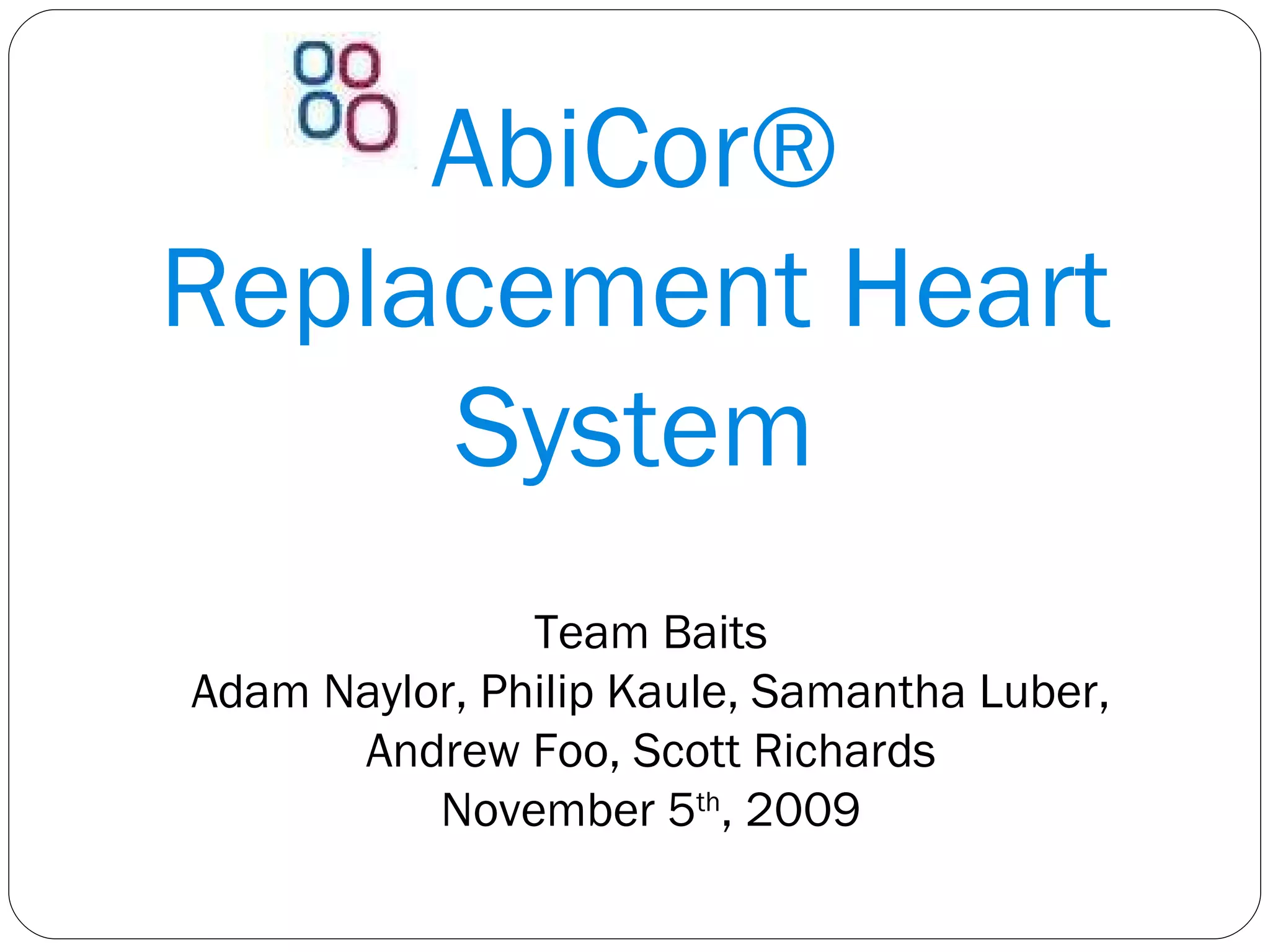 The AbioCor System: Overview | PPT