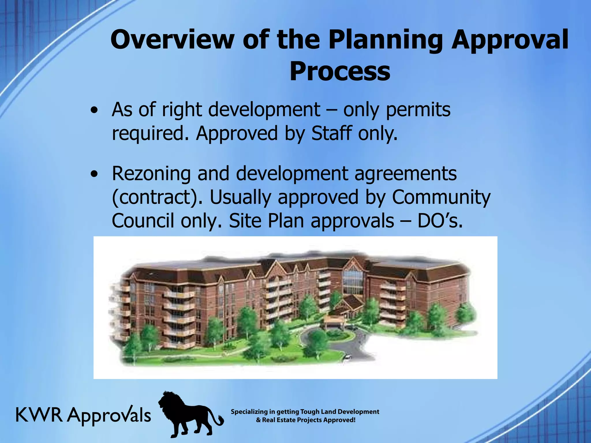 Secrets of a Successful Land Development Approval Process | PPT
