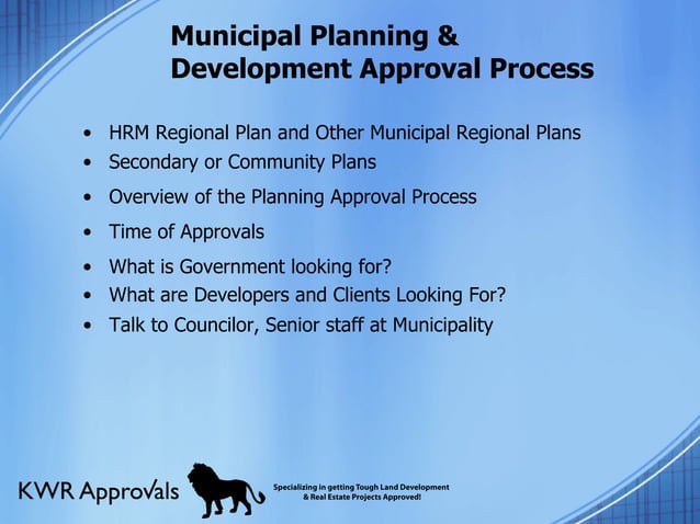 Secrets of a Successful Land Development Approval Process | PPT