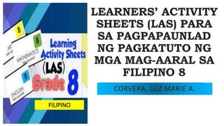 LEARNERS' ACTIVITY SHEETS (LAS) FILIPINO | PPTX
