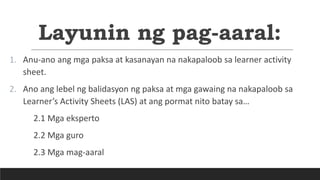 LEARNERS' ACTIVITY SHEETS (LAS) FILIPINO | PPTX