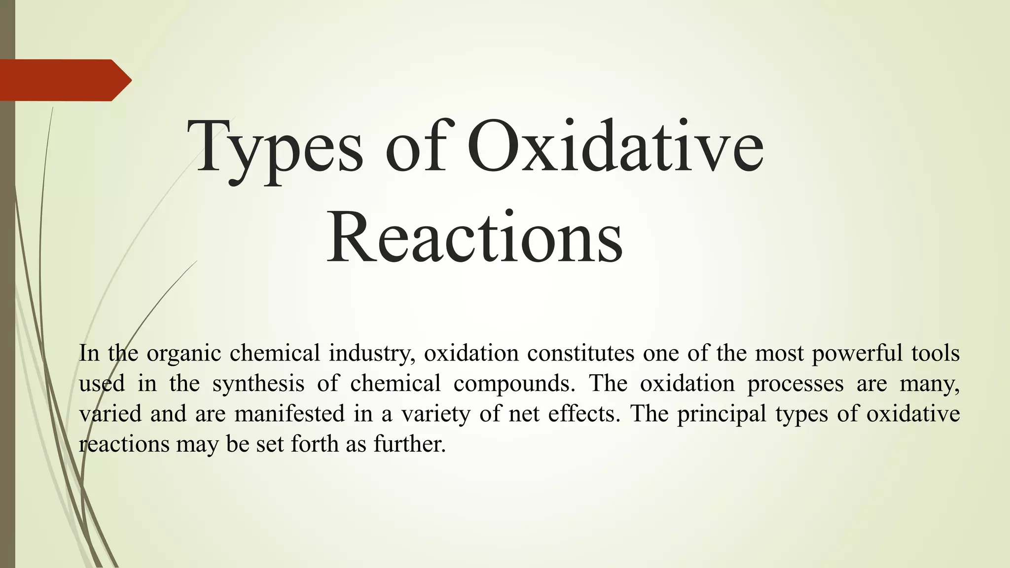 Oxidation (Unit Process-1) Pharmaceutical Process Chemistry | PPTX