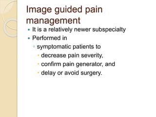 Radiological Pain Management by Dr. Tariqul Islam | PPTX