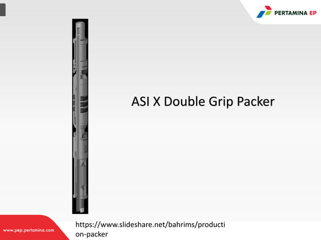 Intro to Packer use in oil and gas industry | PPT