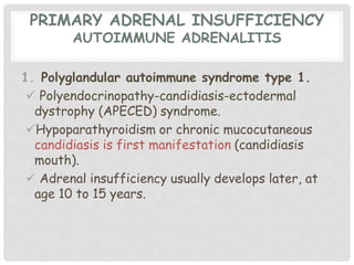 Primary Adrenal Insufficiency | PPTX