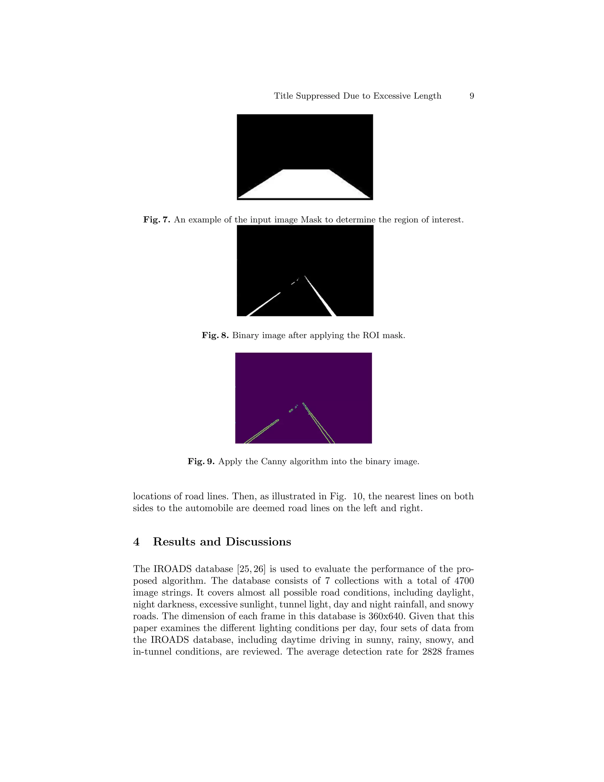 A Computer Vision Based Lane Detection Approach For An Autonomous