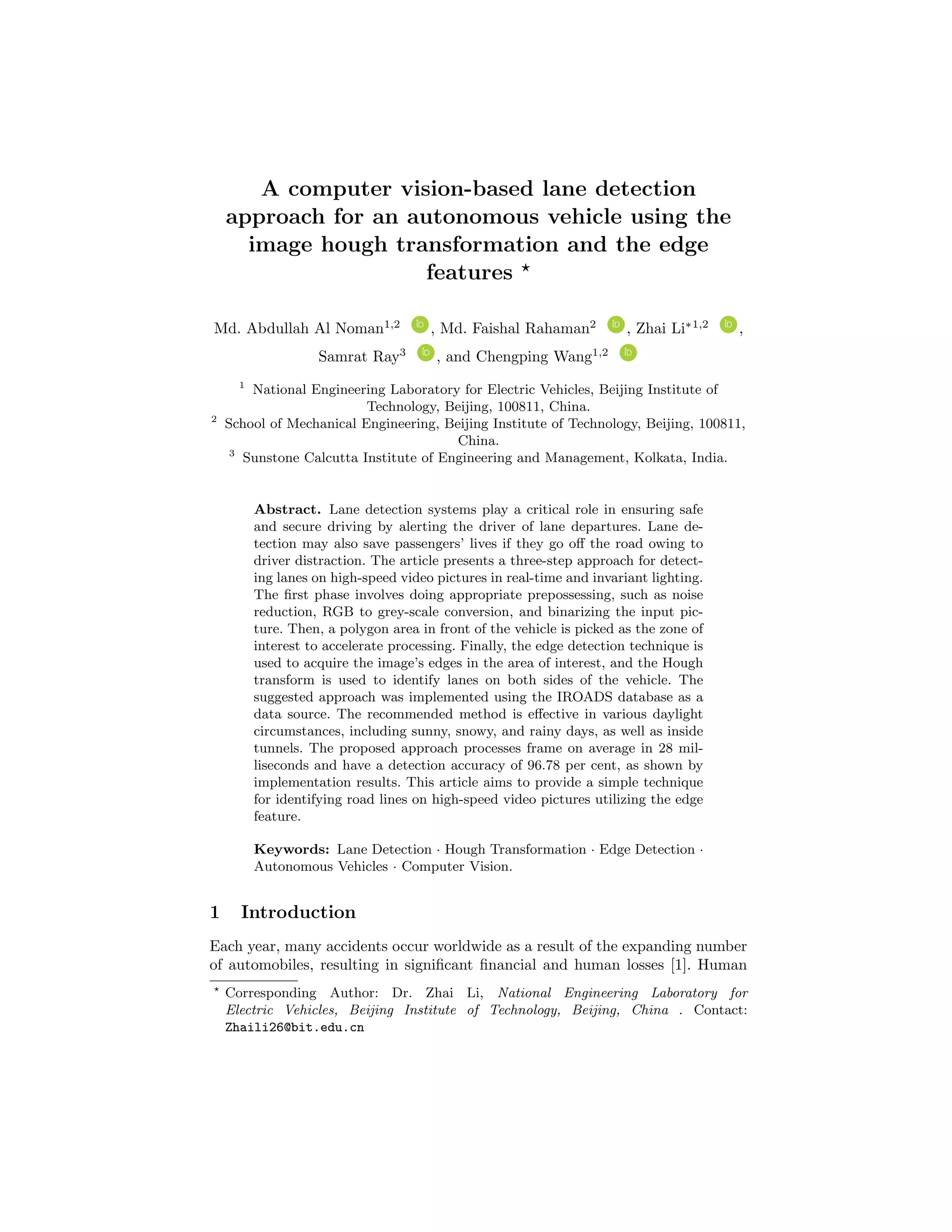 A Computer Vision Based Lane Detection Approach For An Autonomous