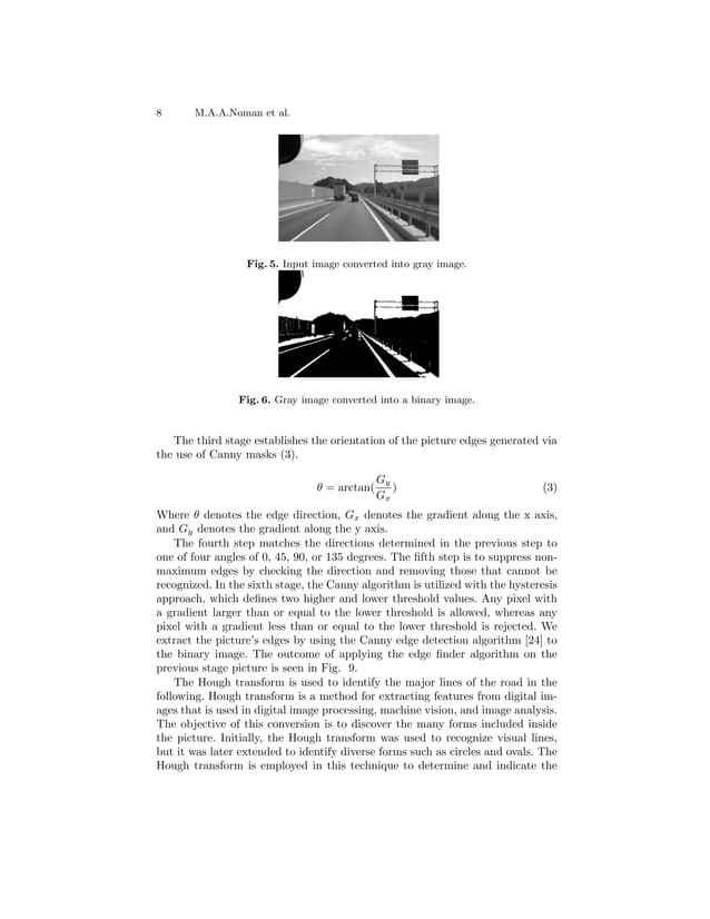 A Computer Vision Based Lane Detection Approach For An Autonomous